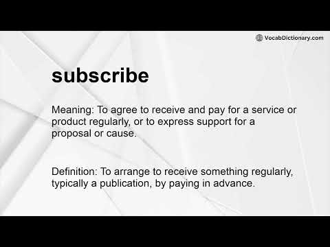 subscribe Meaning