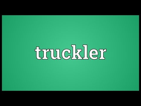 Truckler Meaning