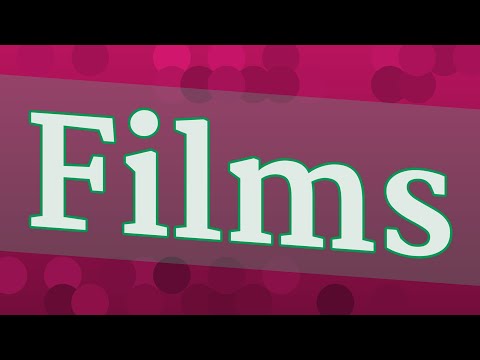 FILMS pronunciation • How to pronounce FILMS