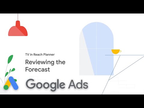 TV in Reach Planner: Reviewing the forecast | Google Ads