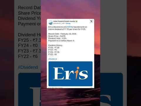 Eris Lifesciences Ltd has declared an Interim Dividend for FY25. #StockMarket #Dividend #Stocks