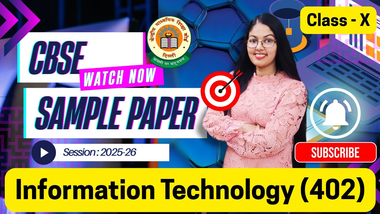 Information Technology (402) Sample Paper Class - X issued by CBSE Session 2025-26