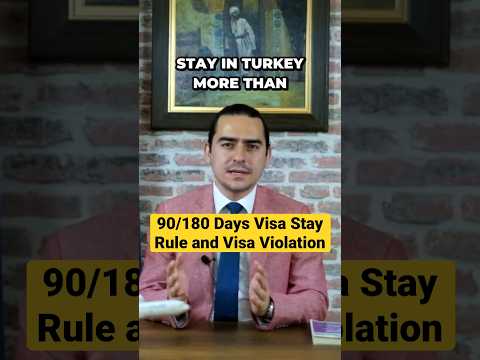 90/180 Days Visa Stay Rule and Visa Violation in Turkey #foreigner #turkey #visa #turkish