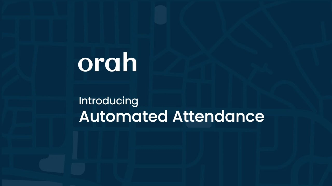 Introducing Automated Attendance from Orah