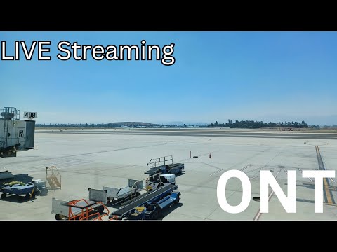 🔴LIVE Streaming at Ontario International Airport