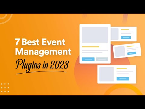7 Best WordPress Event Management Plugins in 2023