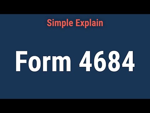 What Is Form 4684: Casualties and Thefts?