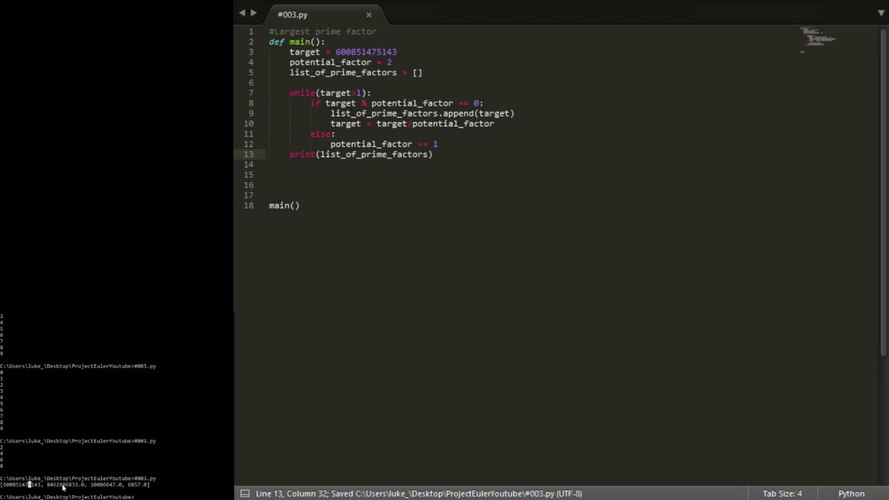 Python Beginner tutorial series using project Euler #3 - Largest Prime Factor