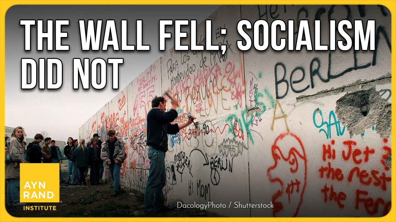 The Berlin Wall Symbolized the Evil of Socialism
