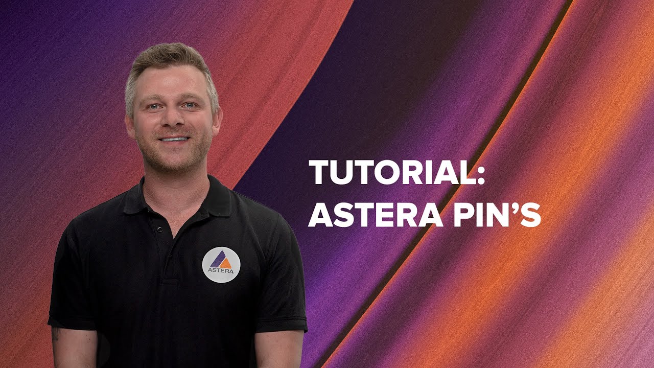 Astera PINs tutorial