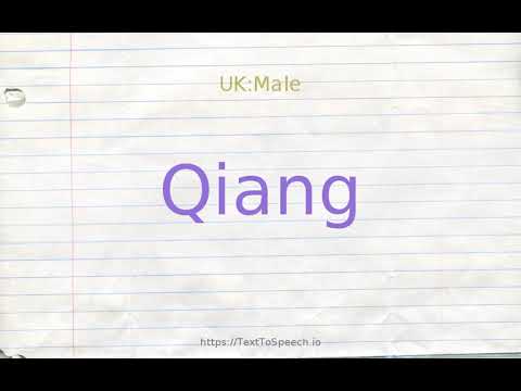 How to pronounce qiang