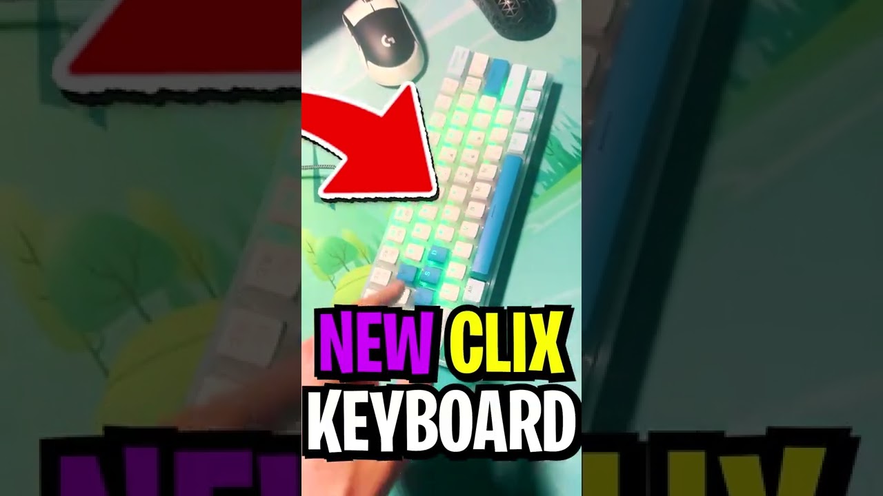 The New Clix Keyboard! ⌨