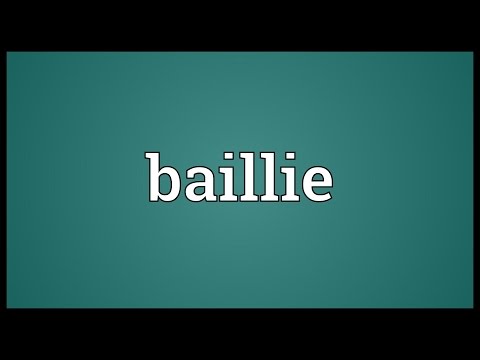 Baillie Meaning
