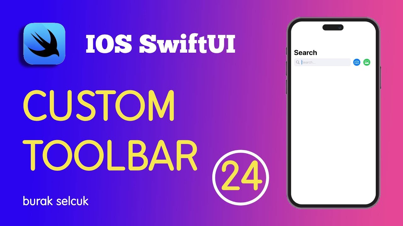 SWIFTUI - 24 CUSTOM TOOLBAR
