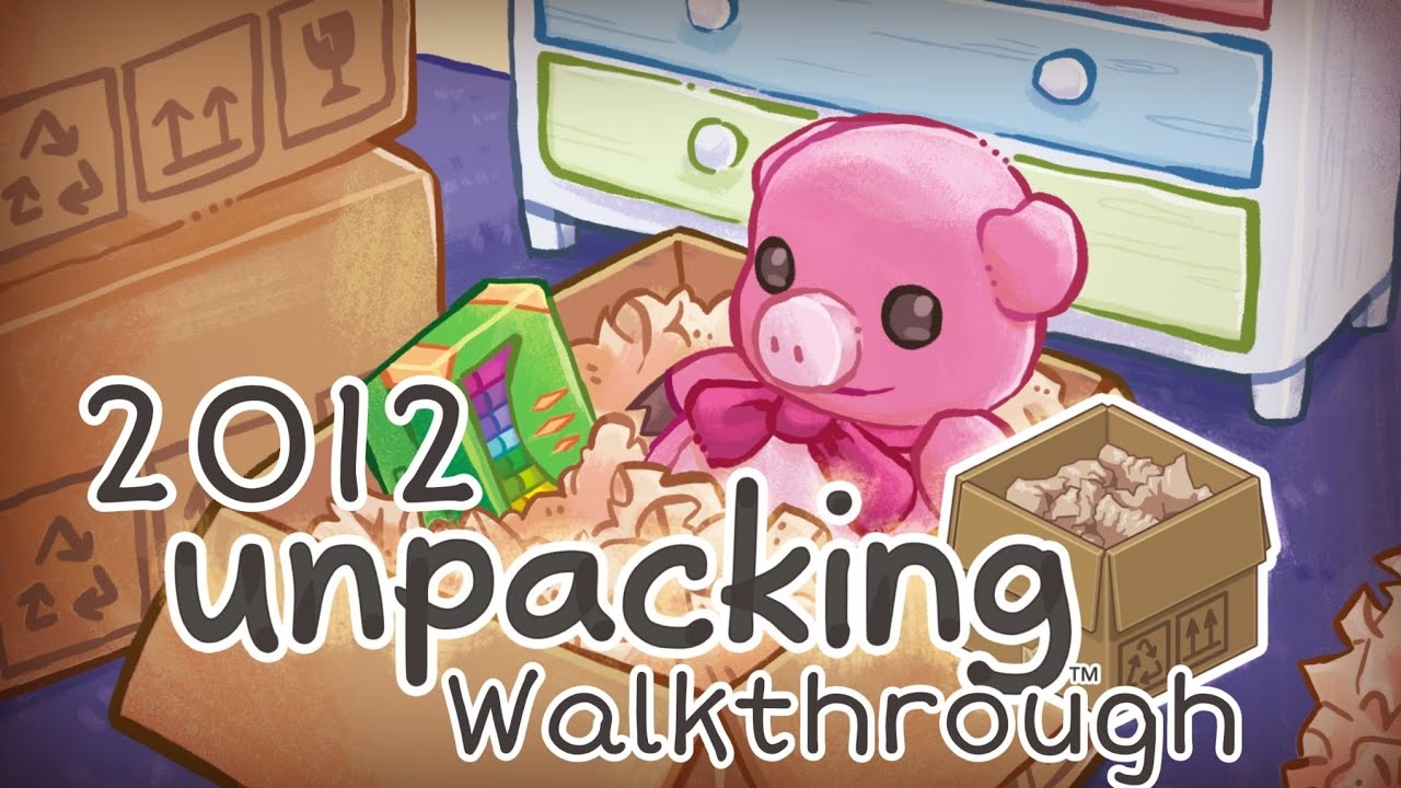Unpacking 2012-Level 5