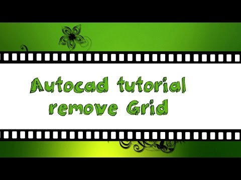Autocad tutorial - remove Grid