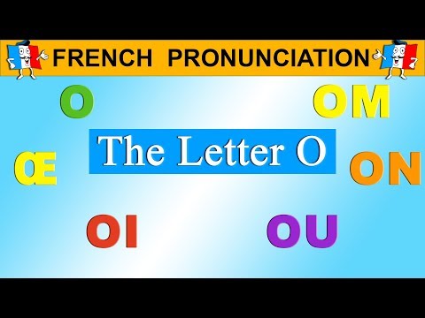 FRENCH PRONUNCIATION LESSON - O, OE, OI, OM, ON, OU