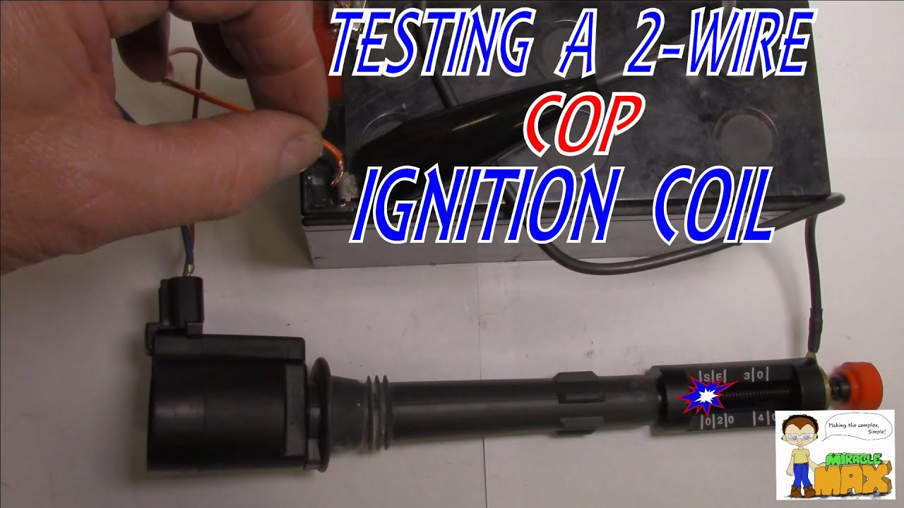 Testing A 2 Wire COP Ignition Coil