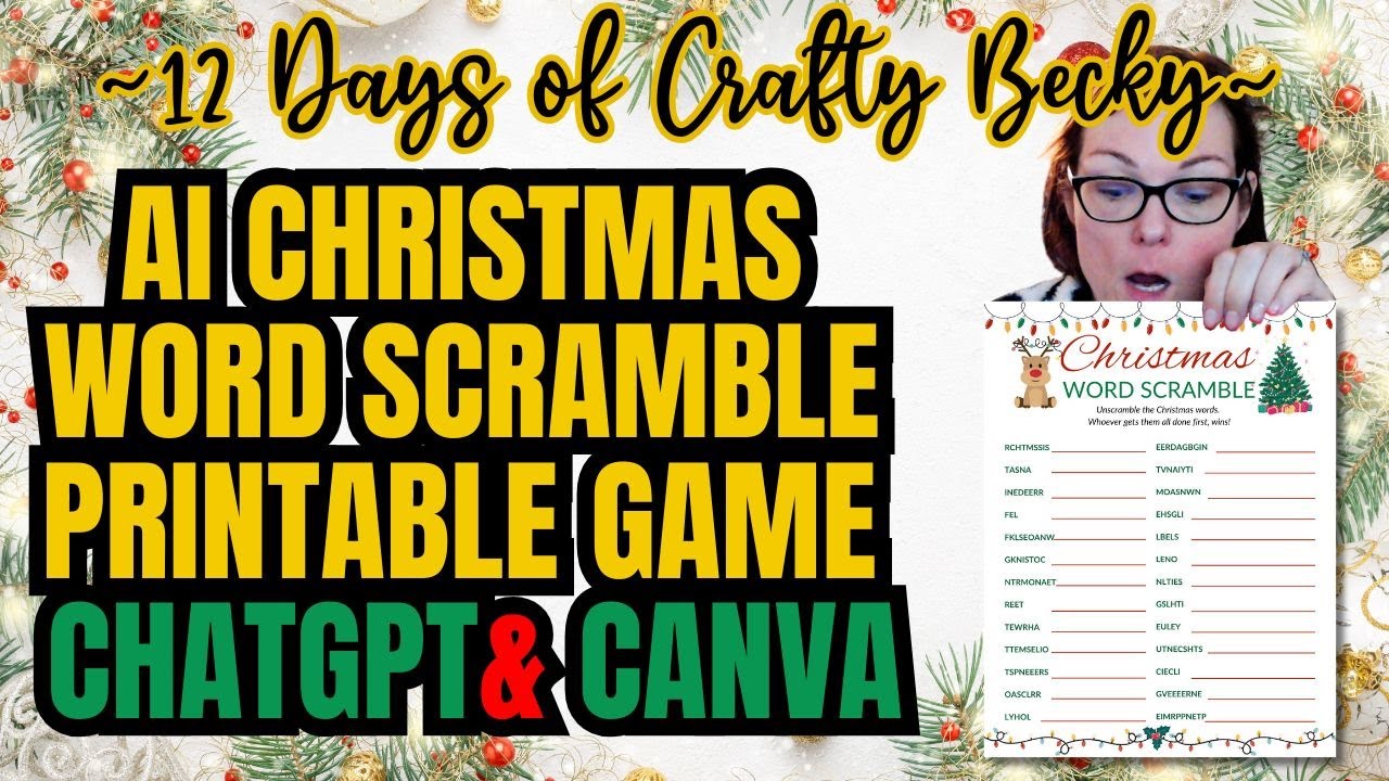 Create an AI Christmas Word Scramble Game Printable Using ChatGPT and Canva | Crafty Becky Tutorials