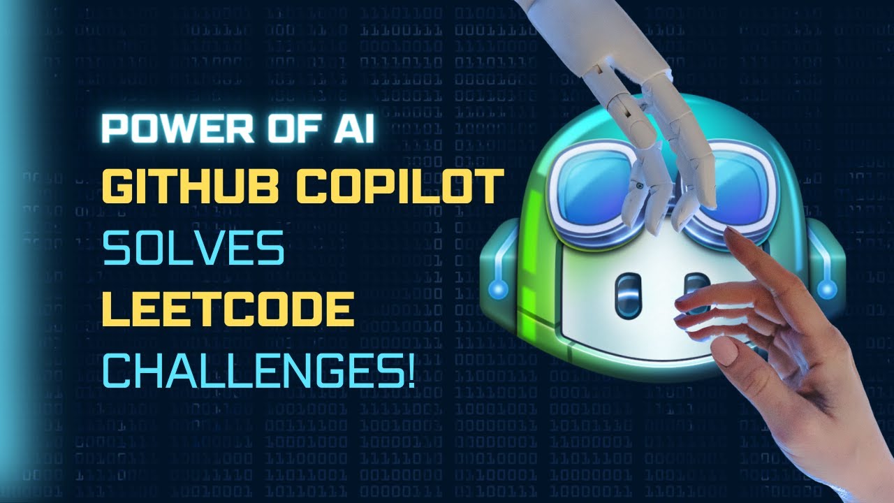 GitHub Copilot: Solving LeetCode Like a Pro!