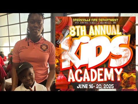 Timothy Buckner - Greenville Fire Department -Summer- 8th Annual Kids Academy