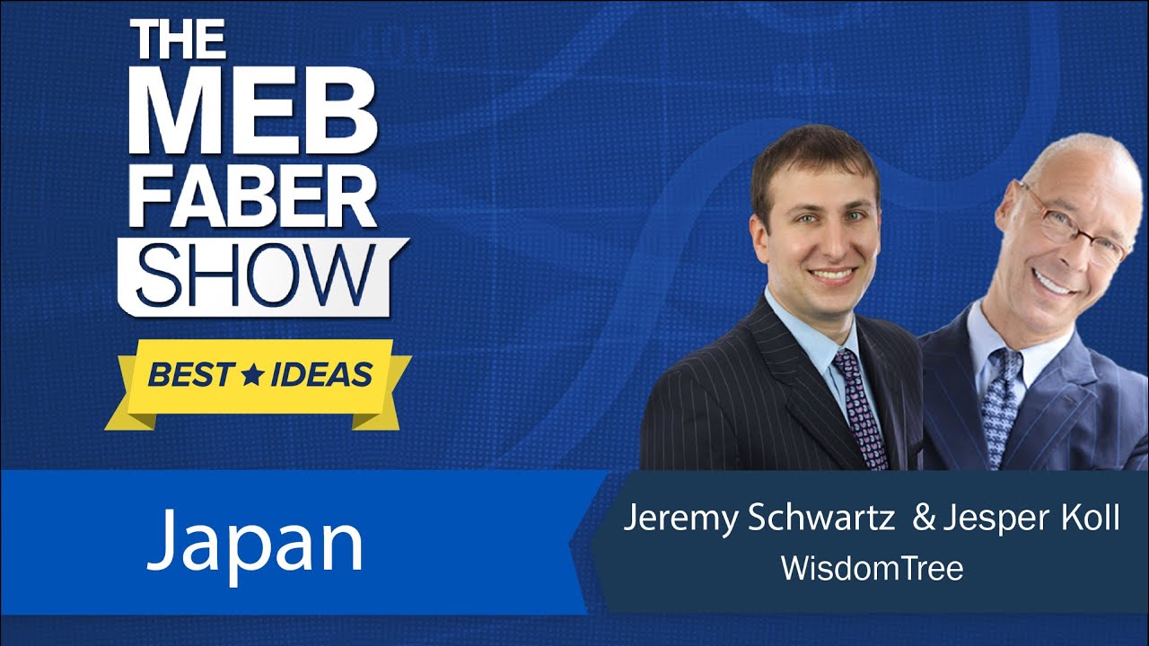 Best Idea Show - Jeremy Schwartz, Jesper Koll, WisdomTree - Japan...