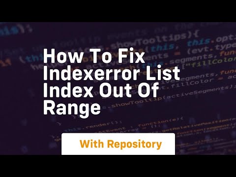 how to fix indexerror list index out of range