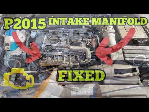 Fault code P200A: Intake manifold performance (bank 1)