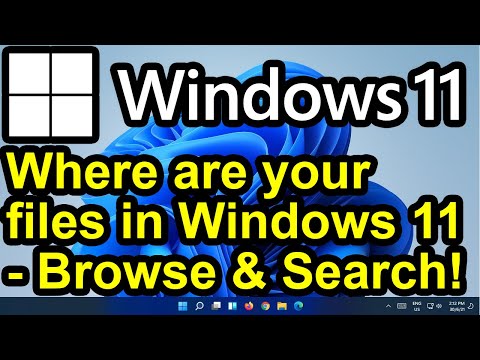 ✔️ Windows 11 - Where to Find Your Files - Downloads, Documents, Desktop, Pictures, Videos, Music