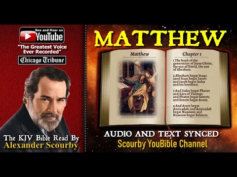 40 | Book of Matthew | Read by Alexander Scourby | The GREATEST VOICE Recorded!