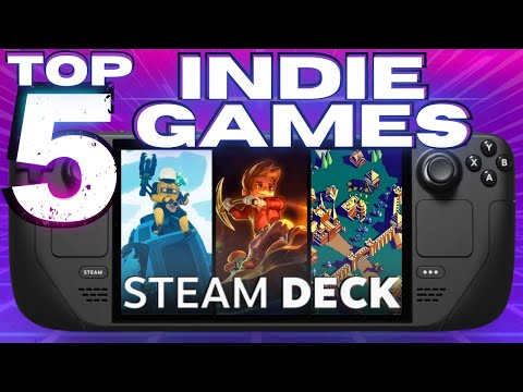 My Top 5 Indie Games Perfect for Steam Deck | Decked Out Gaming