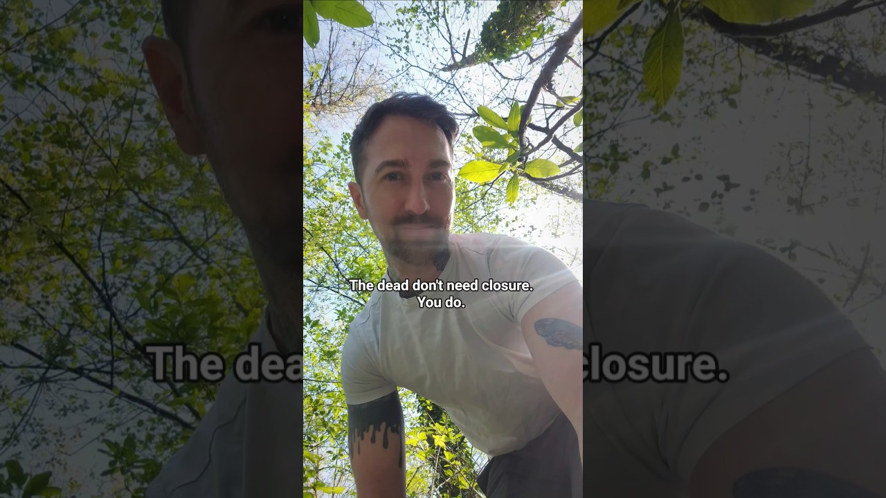 Psychic Medium: The Dead Don't Need Closure. You Do. #spirituality #afterlife