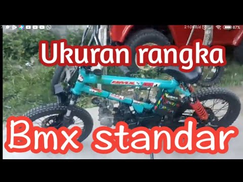 ukuran frem atau rangka BMX motor cub standar