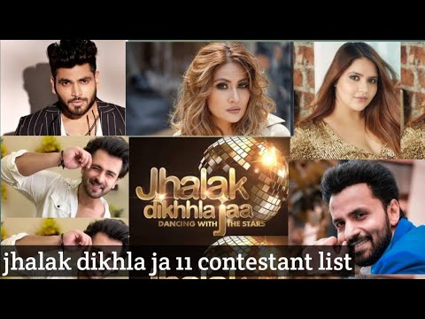 jhalak dikhla ja 11 contestant list |
