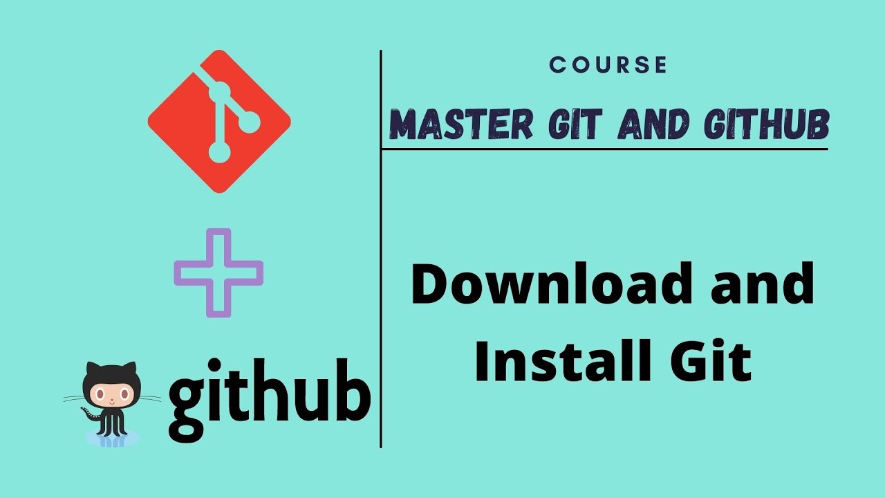 2. Download and Install Git | Master Git and Github | Git Tutorial