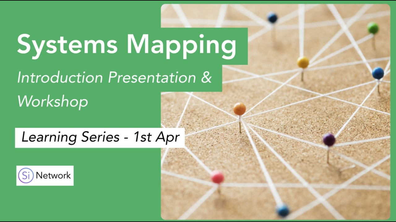 Systems Mapping - Learning Series