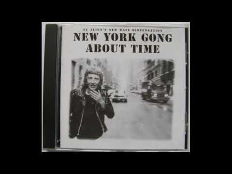 New York Gong (Daevid Allen) - About Time 1980 Full Album 1998