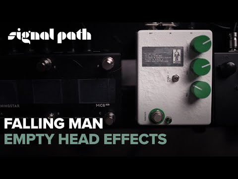 Empty Head Effects Falling Man 2024 | Reverb