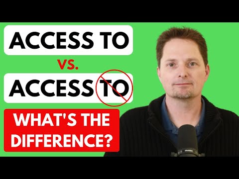 WHICH IS CORRECT? ACCESS OR ACCESS TO/EXAMPLES OF ACCESS/AMERICAN ENGLISH/HOW TO PRONOUNCE ACCESS