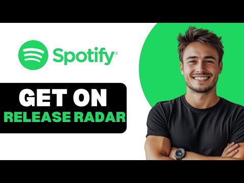 How To Get On Release Radar Spotify 2025
