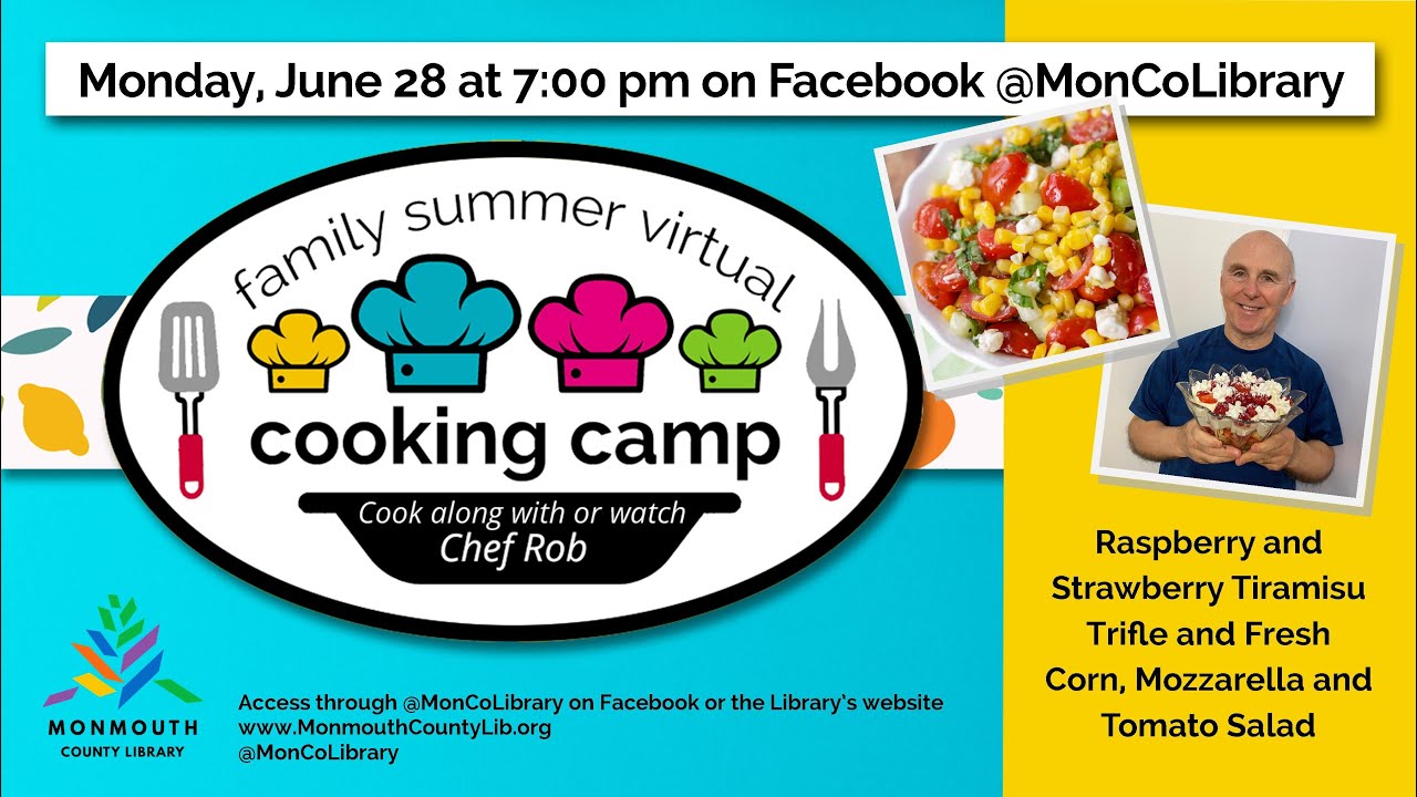 Family Cooking Camp #1  with Chef Rob June 28, 2021 @MonCoLibrary