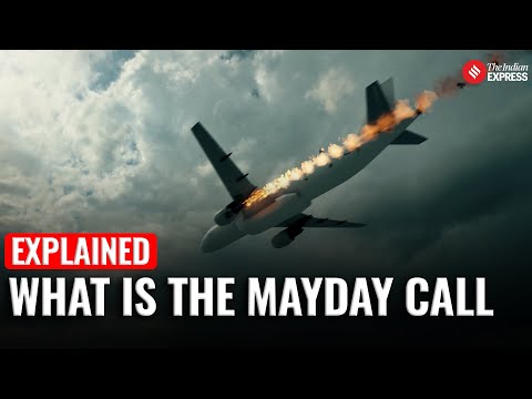 Explained: What does Mayday Mean? | Air India Plane Crash