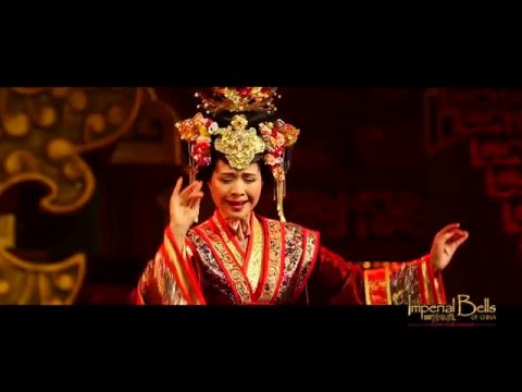 The Imperial Bells of China Chime Music and Dance