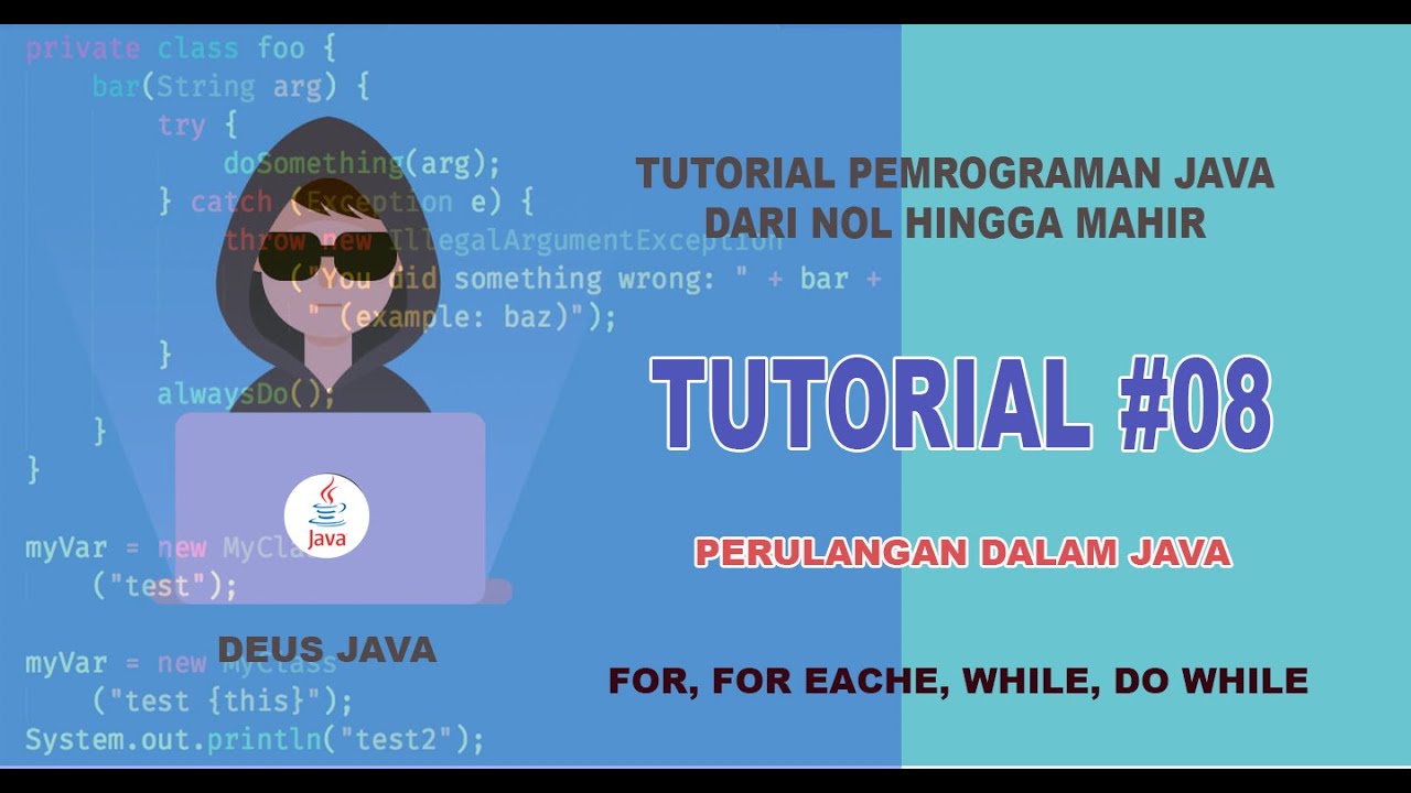 TUTORIAL #08 MEMAHAMI DUA JENIS PERULANGAN DALAM JAPA - LOOPING