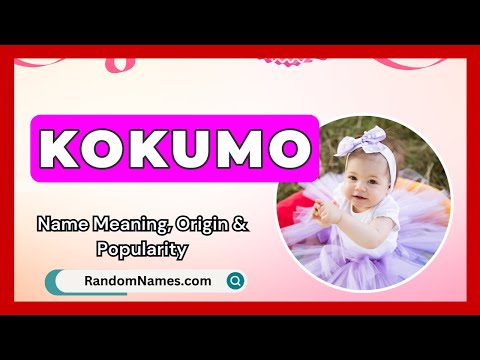 Kokumo - Baby Girl Name Meaning, Origin & Popularity - RandomNames.com