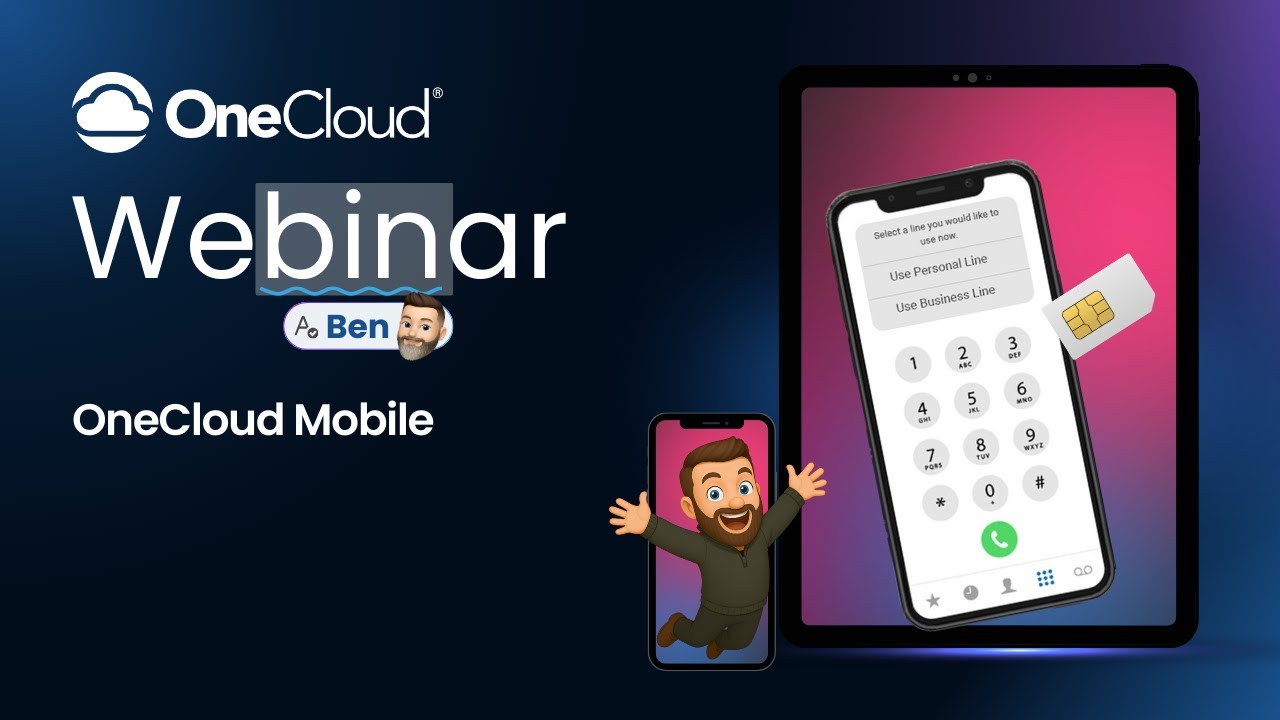 OneCloud Mobile Webinar