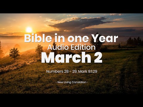 March 2 - Bible in a Year, Old and New Testament Bible reading plan for 2025
