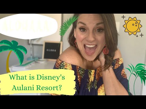 Disney's Aulani Resort | What Is it?