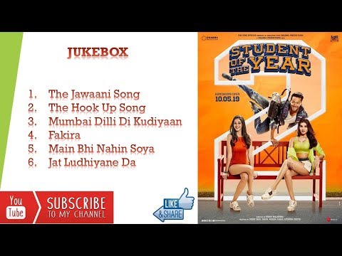 Student of the year 2 Jukebox
