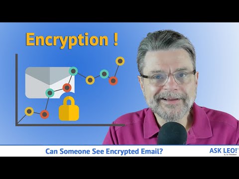 Can Someone See Encrypted Email?